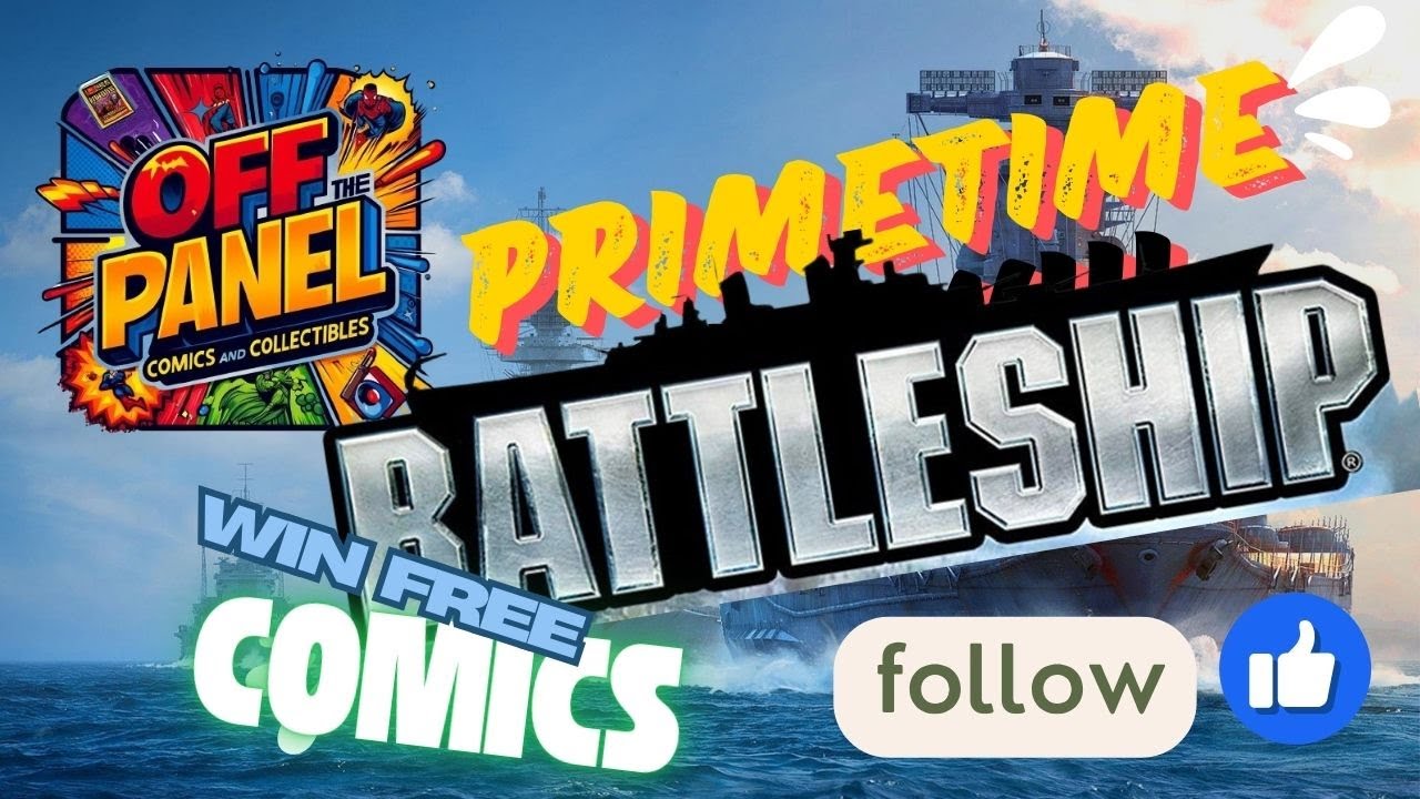 OTP Presents: 🚢 PRIMETIME Comic Book Battleship Bonanza! 🚢 - YouTube