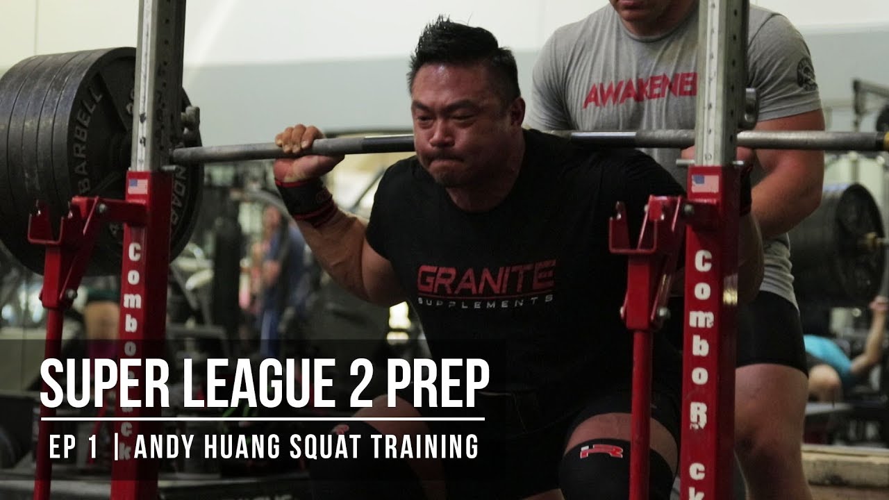 Super League 2 Prep | EP 1 | Andy Huang Squat Training - YouTube