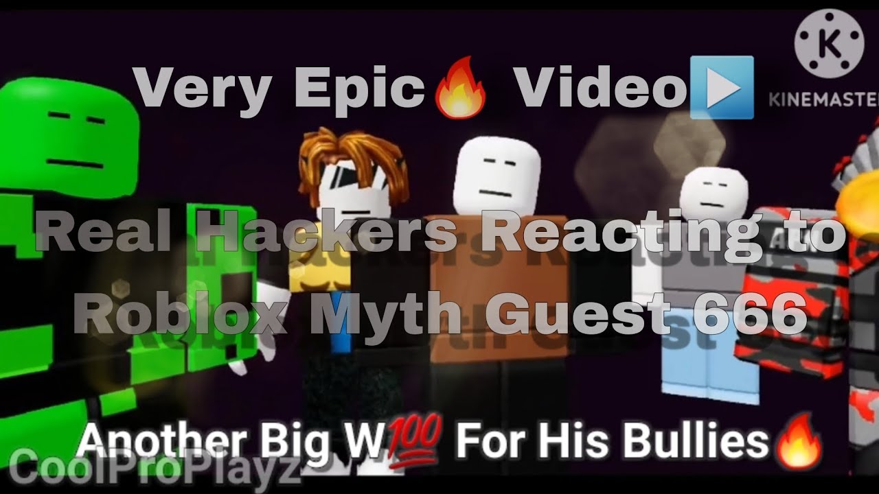 Real Roblox Hackers Reacting To Roblox Myth Guest 666 - YouTube