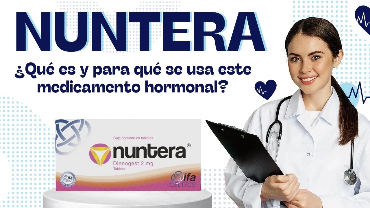 Nuntera (Dienogest 2 mg): ¿Qué es, para qué sirve y recomendaciones ...