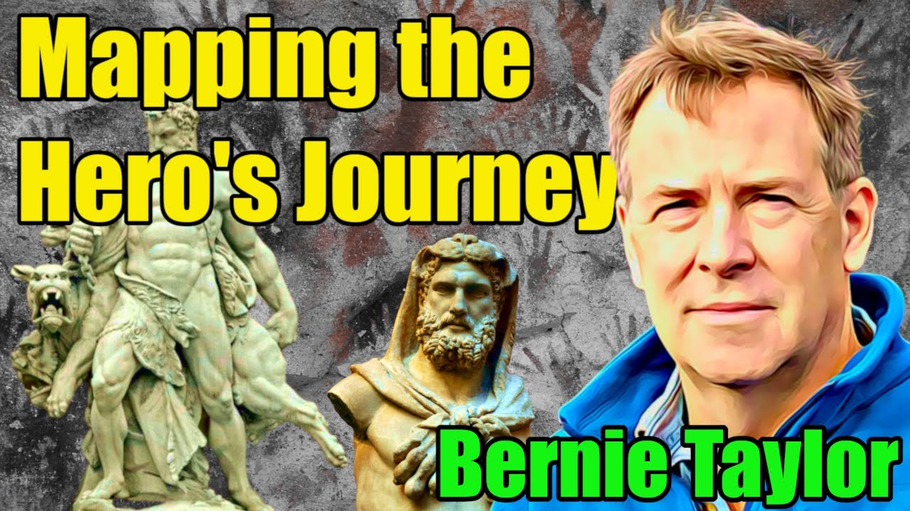 🔴Mapping The Hero's Journey - Bernie Taylor : 278 - YouTube
