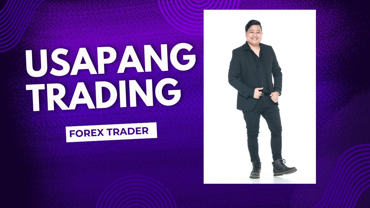 Usapang Trading I Forex Trader - YouTube
