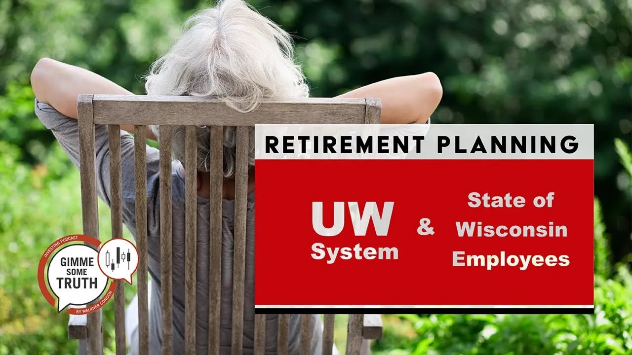 Retirement Planning for UW System and State of Wisconsin Employees ...