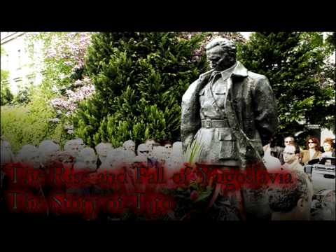 The Rise and Fall of Yugoslavia - part 1 - YouTube
