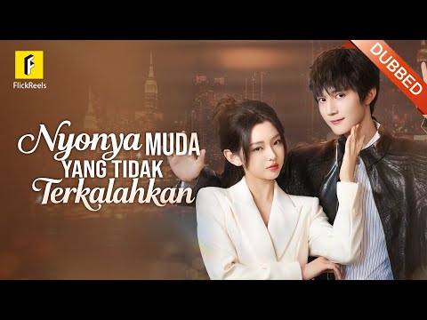 Dubbed❗Satu janji nikah, satu rahasia gelap✍️🕵️♂️【Nyonya Muda yang Tidak Terkalahkan】#flickreels