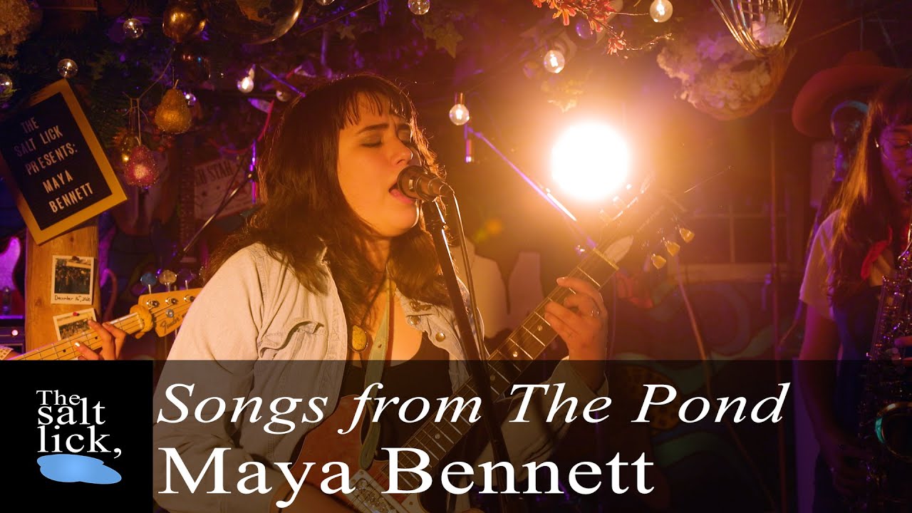 Maya Bennett live on Songs from The Pond - YouTube