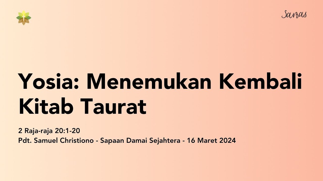 Yosia: Menemukan Kembali Kitab Taurat - YouTube