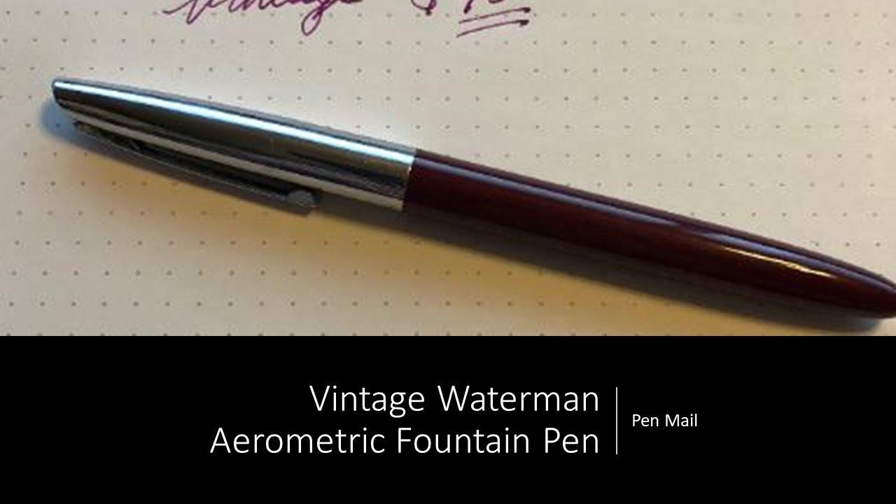 Vintage 1950's Waterman Aerometric Filler - YouTube