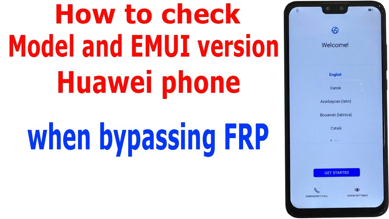 How to check model and Emui version on Huawei phone when bypassing FRP ...