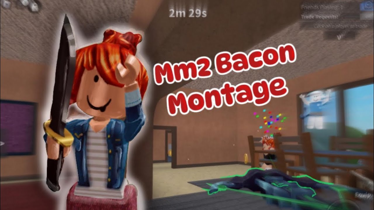 mm2 mobile bacon montage (part 2) #29 - YouTube