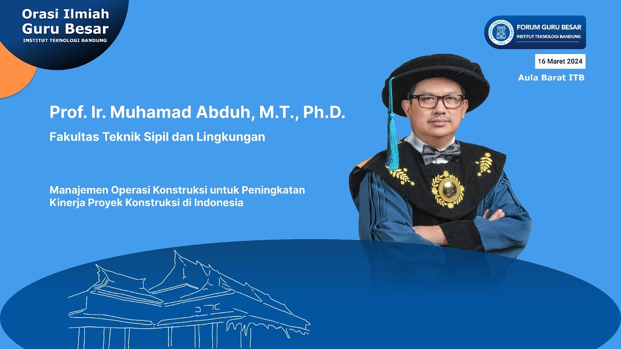 Orasi Ilmiah Guru Besar ITB Prof. Muhamad Abduh - YouTube
