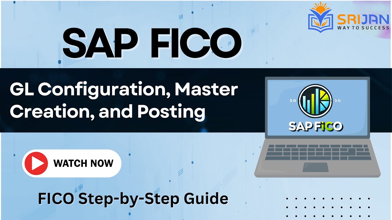 8. Guide to GL Configuration, Master Data Creation & Posting in SAP ...