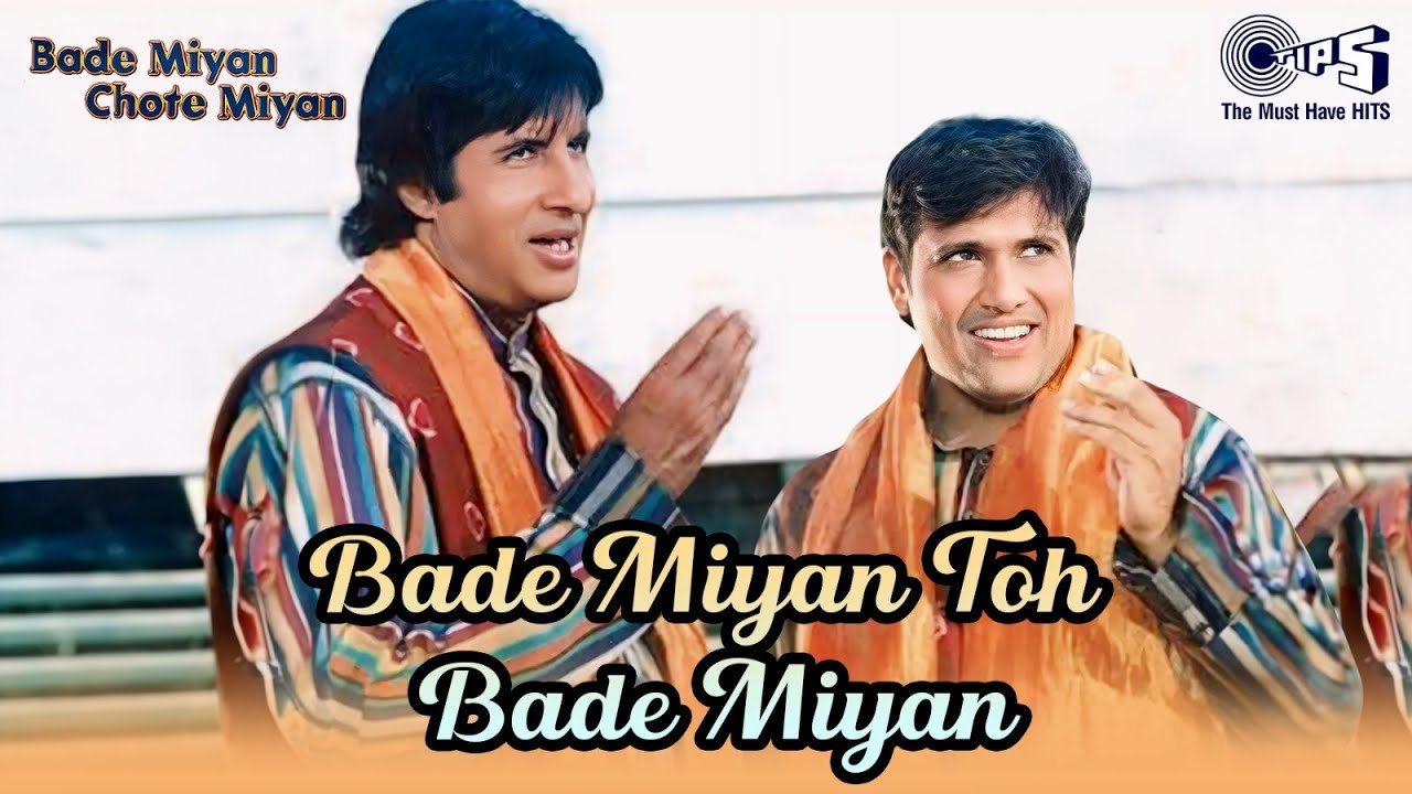 Bade Miyan Chote Miyan Title Track Song | Amitabh Bachchan | Govinda ...