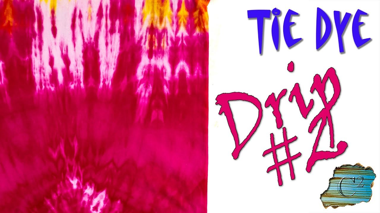 Tie Dye: Drip Dye Experiment #2 - YouTube