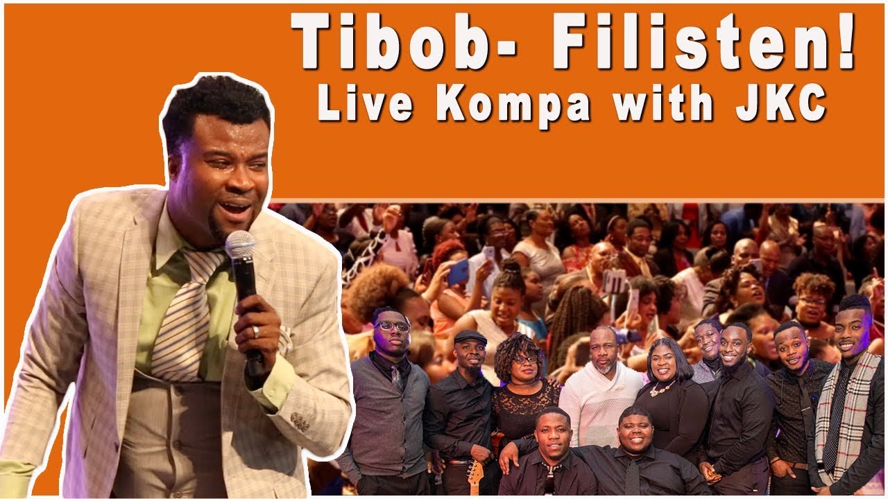 TIBOB DE NAZARETH-FILISTEN | louange kompa featuring JKC - YouTube