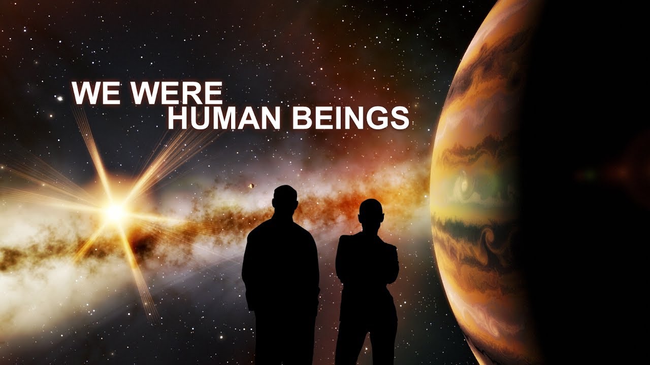 We Were Human Beings (2017) - YouTube