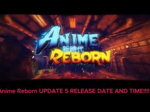 Anime Reborn update 5 release date and time! - YouTube