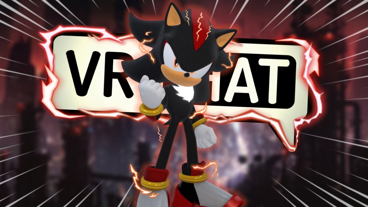 SHADOW THE HEDGEHOG IS LOOKING FOR SONIC IN VRCHAT! | Sonic the ...