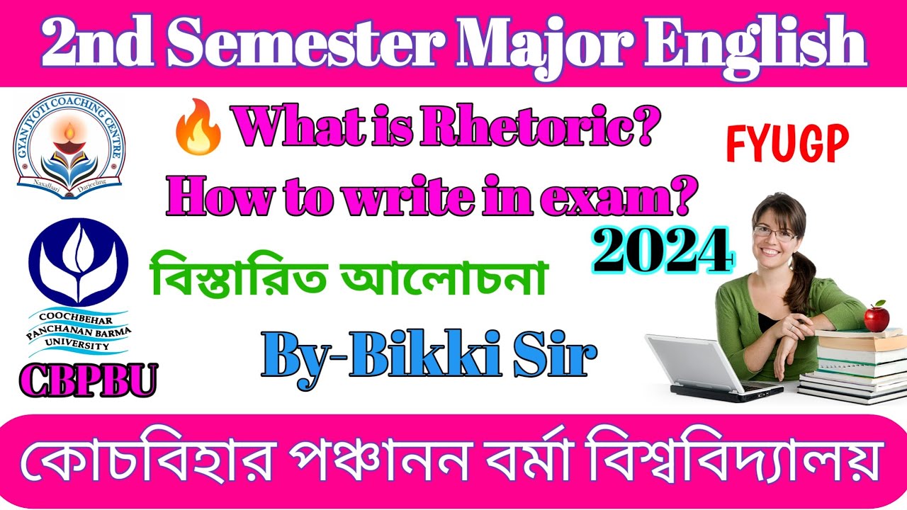 2nd Semester Major English||What is Rhetoric? How to write in exam?|By ...