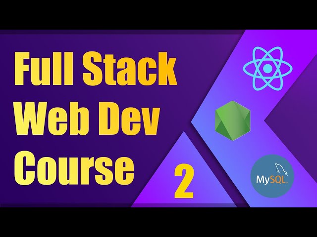 Get And Post Requests Full Stack Web Development Course 2 Reactjs Nodejs Mysql