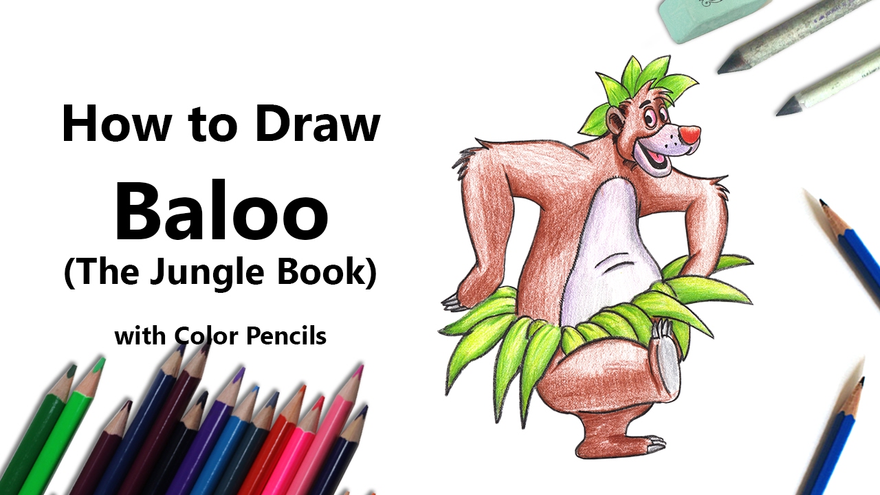 How to Draw Baloo from The Jungle Book with Color Pencils [Time Lapse ...