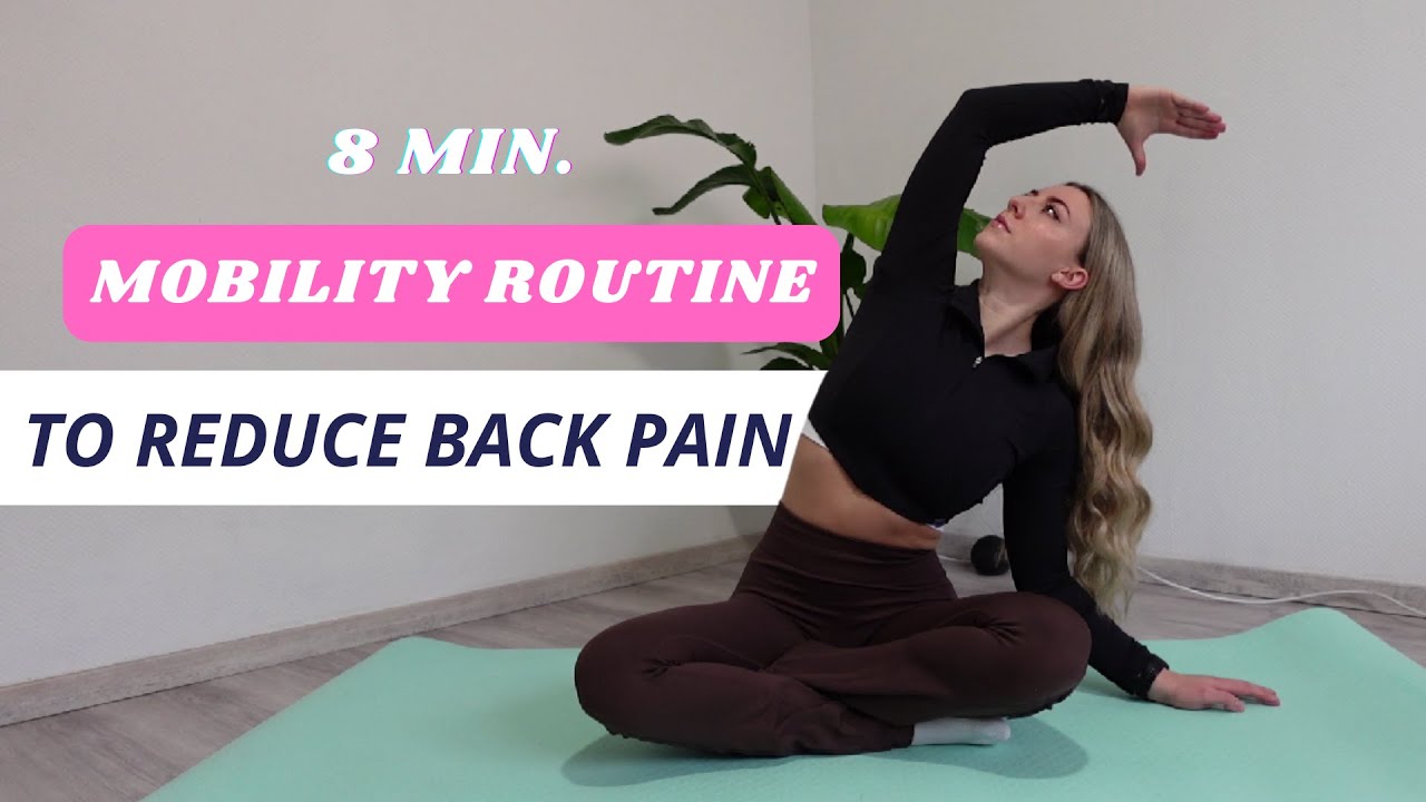 8 MIN MOBILITY ROUTINE - Relieve Back Pain & Move Better | Karolina ...