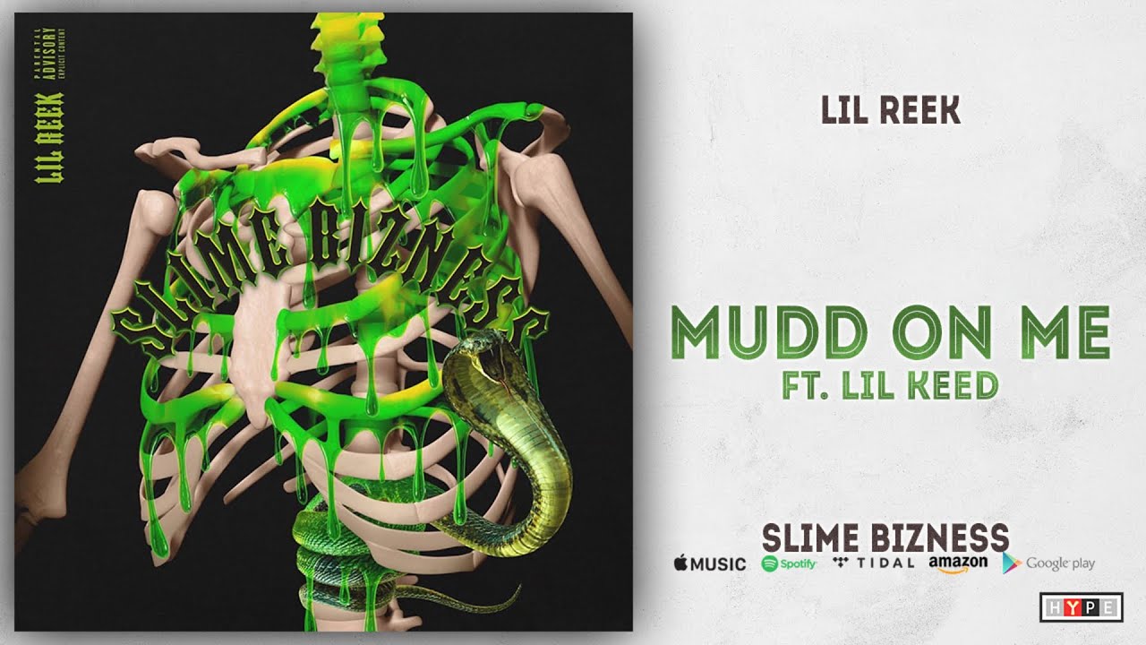 Lil Reek - Mudd On Me Ft. Lil Keed (Slime Bizness) - YouTube