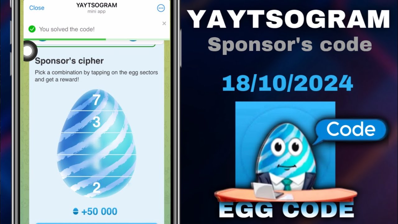 Yaytsogram - Egg Cipher Code 18/10/2024 | Break the egg to win $TONs - YouTube