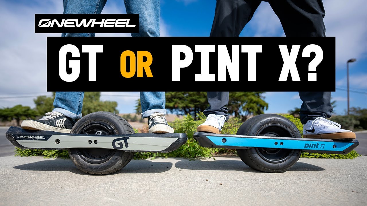 Onewheel GT Vs Onewheel Pint X Which Onewheel Should You Get YouTube Onewheel GT Vs Onewheel Pint X Which Onewheel Should You Get YouTube