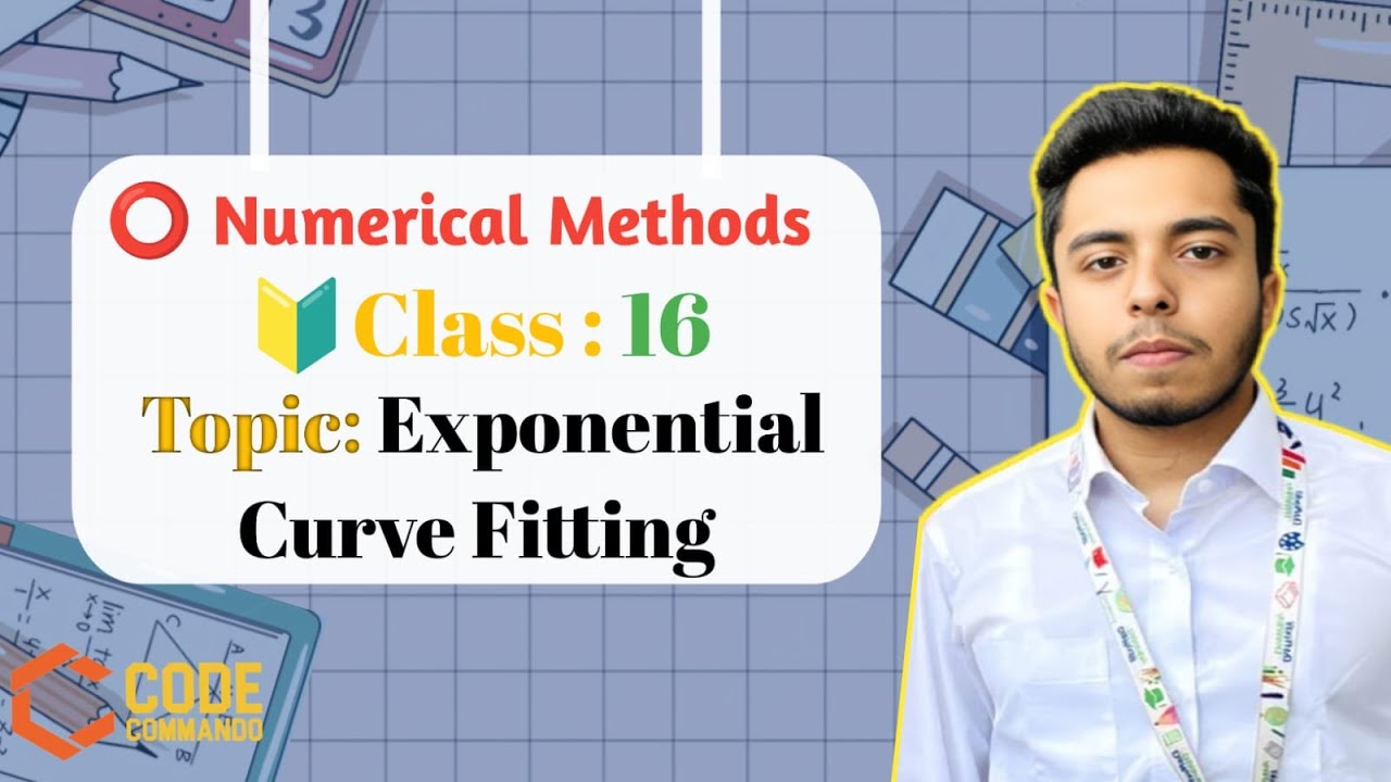 Exponential Curve Fitting In Bangla Numerical Method Bangla Tutorial Part 16 Youtube