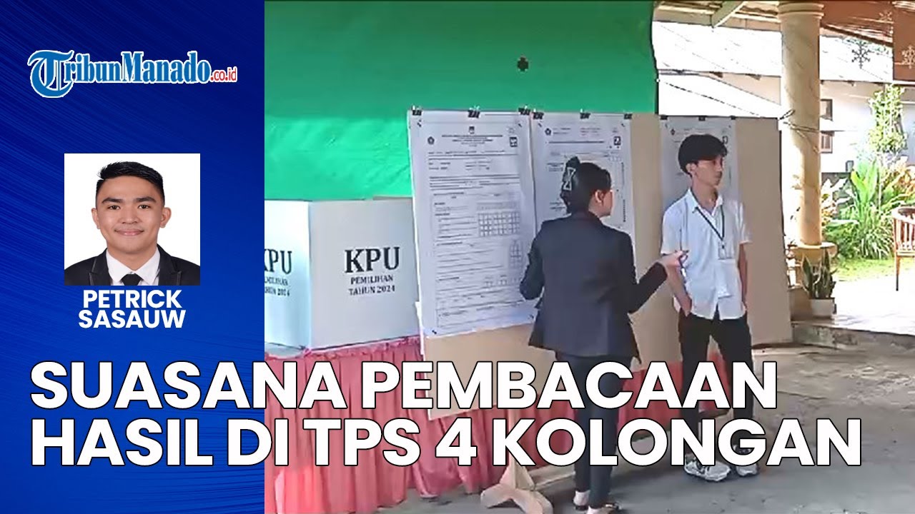 Pembacaan Hasil Suara di TPS 004 Kolongan Tomohon Dimulai, Suasana ...