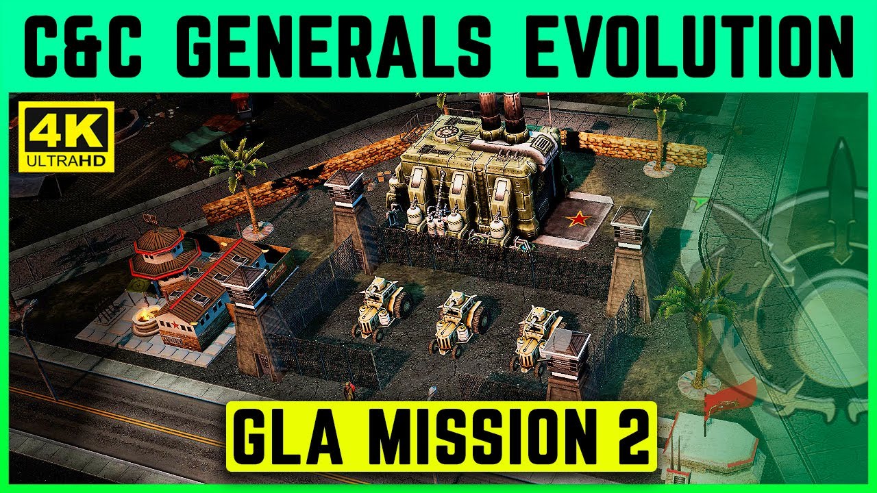 C&C GENERALS EVOLUTION - GLA CAMPAIGN - MISSION 2 RESURRECTION - 4K ...