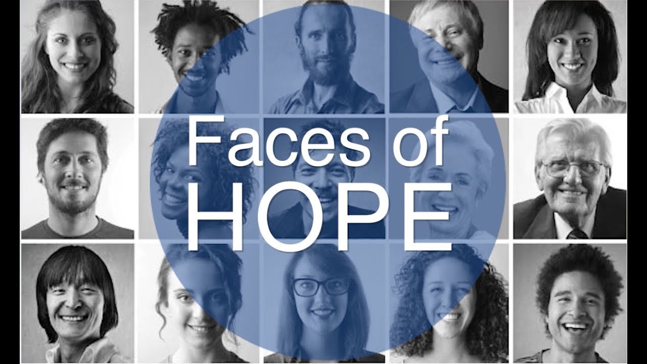 Faces of Hope - YouTube