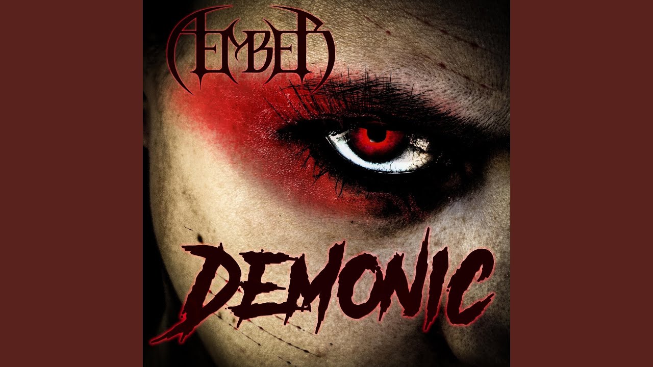 Demonic - YouTube