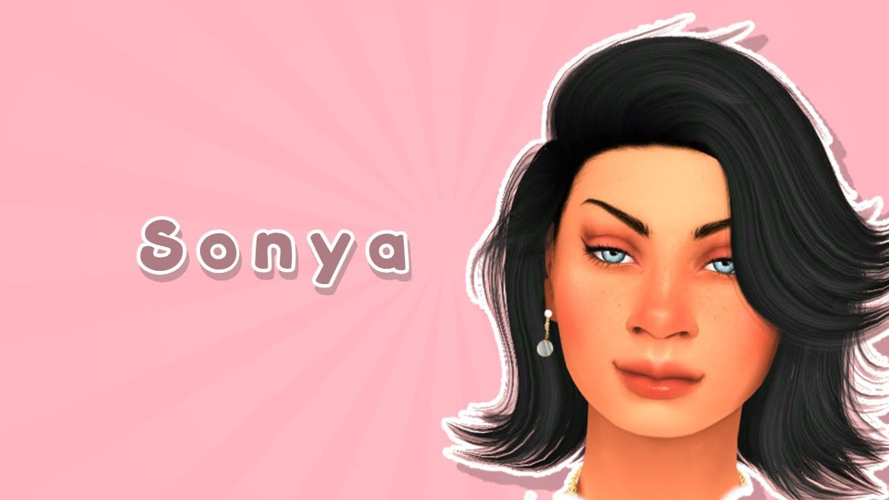 Sonya | The Sims 4: Create a Sim - YouTube