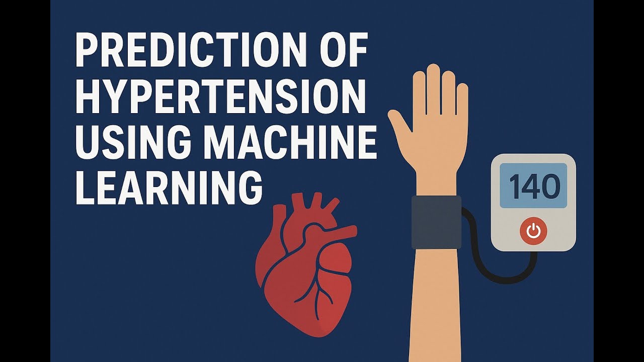 Prediction of Hypertension using Machine Learning || VIP || IEEE || HYD #education #python #ai ...