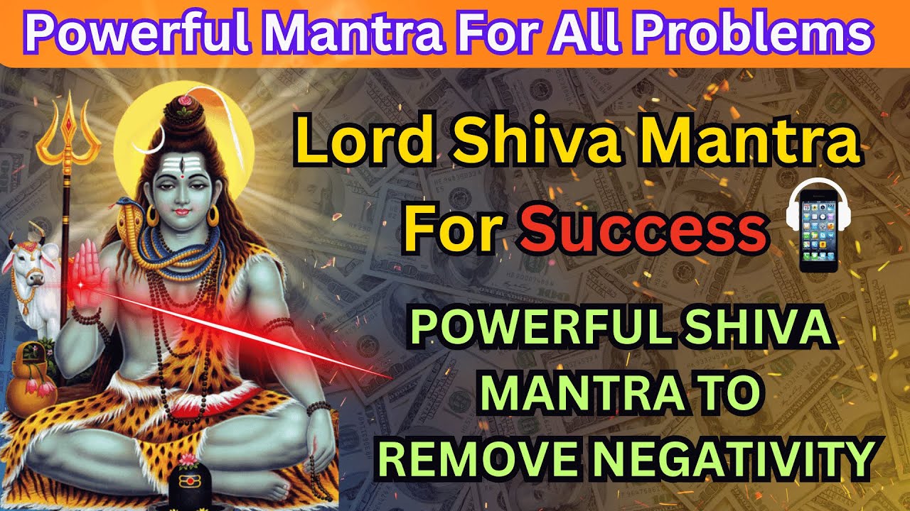 Powerful Mantra For All Problems || Lord Shiva Mantra For Success ...