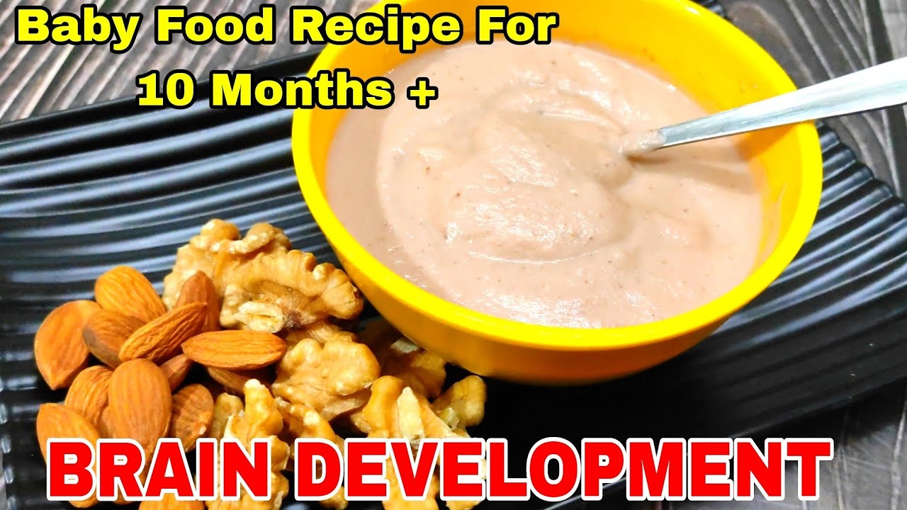 Baby Food Recipe For Brain Development |Baby Food Recipe For 10 M To 2 ...