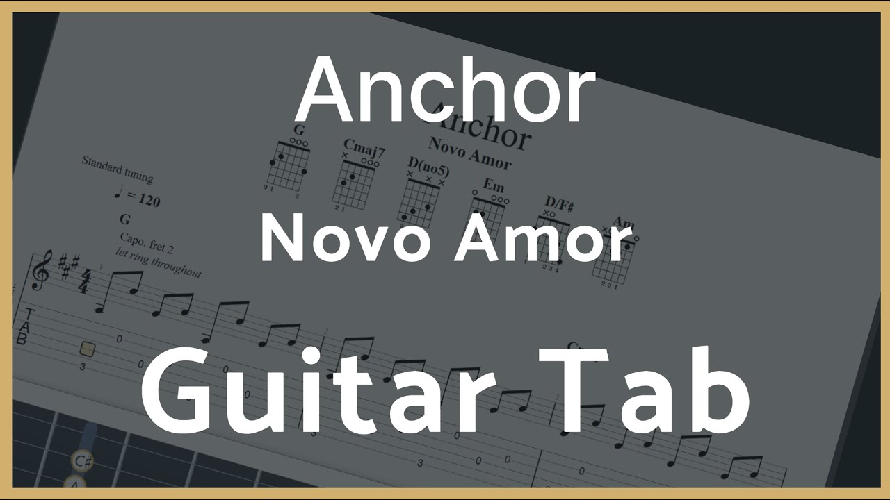[Novo Amor] Anchor / Fingerstyle Guitar tab / Acoustic Guitar ...