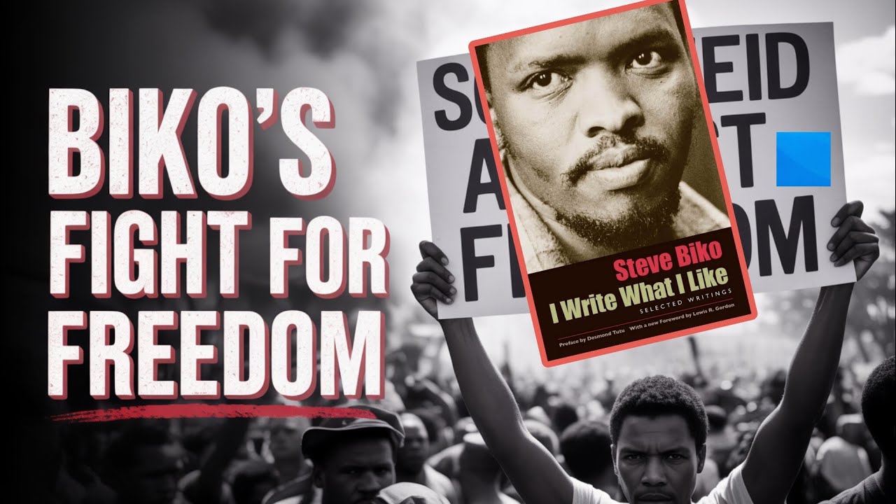 I Write What I Like - Steve Biko | This story will make you weep - YouTube