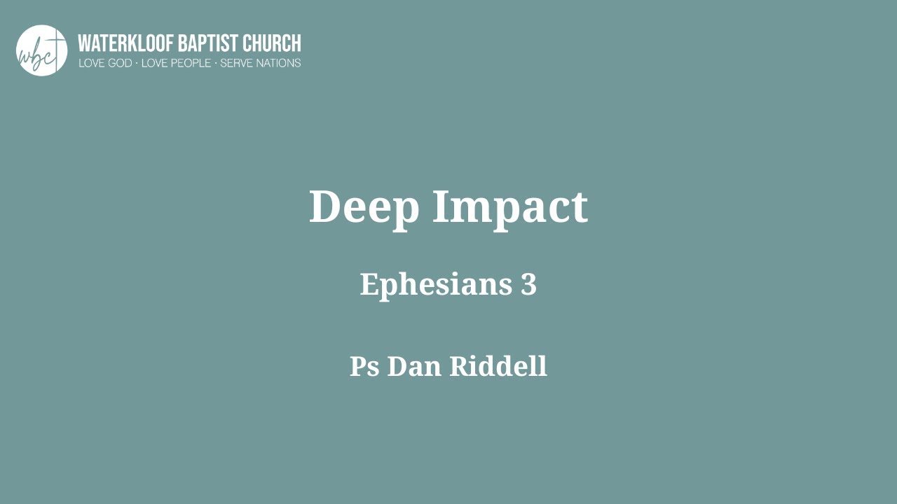 29 Jan '23 PM Service - Deep Impact - Dan Riddell - Sermon Only - YouTube