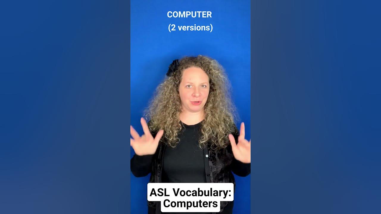 ASL Vocabulary: Computers - YouTube