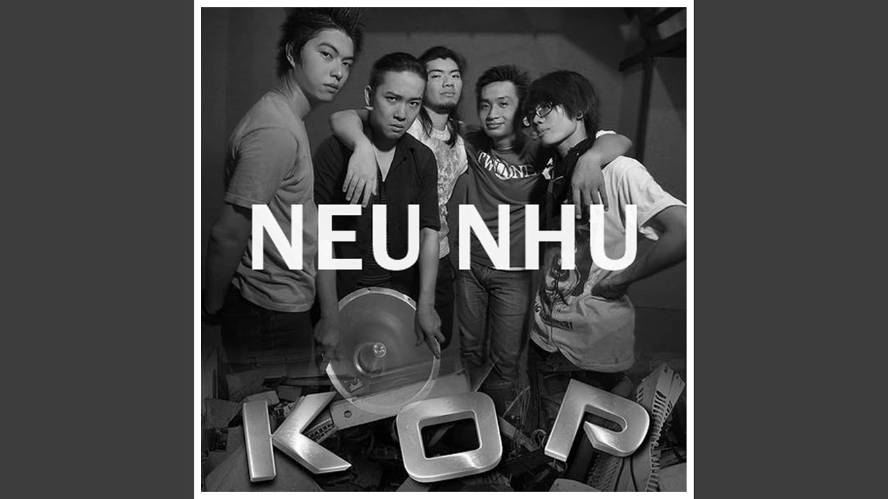 Neu Nhu (feat. KOP band) - YouTube Music