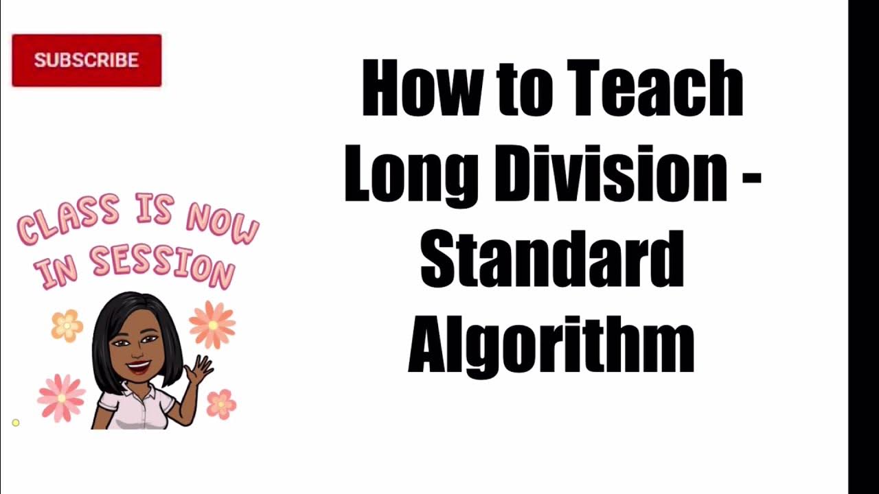 How to Teach Long Division - Standard Algorithm - YouTube