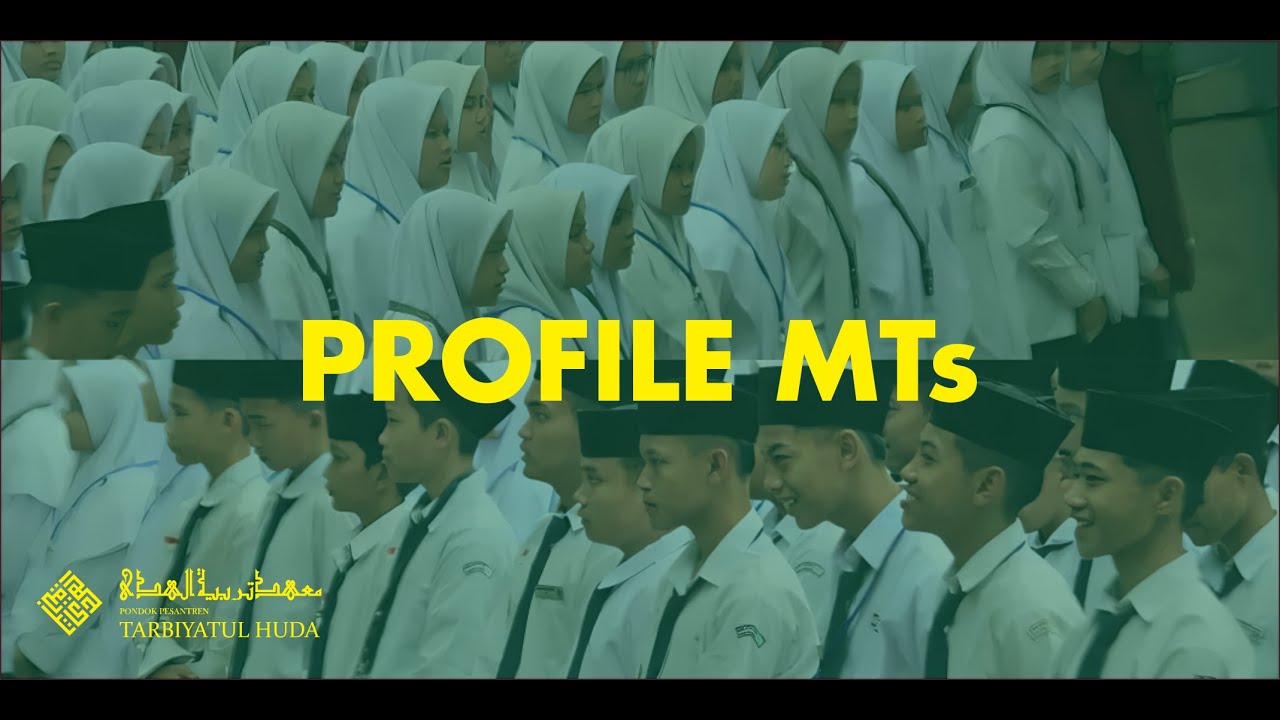 Profil MTs SA Tarbiyatul Huda Pancawati - YouTube