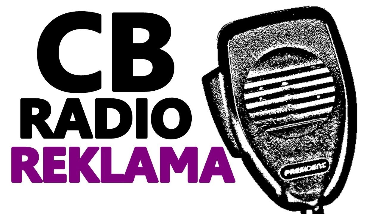 CB Radio - Reklama restauracji - YouTube
