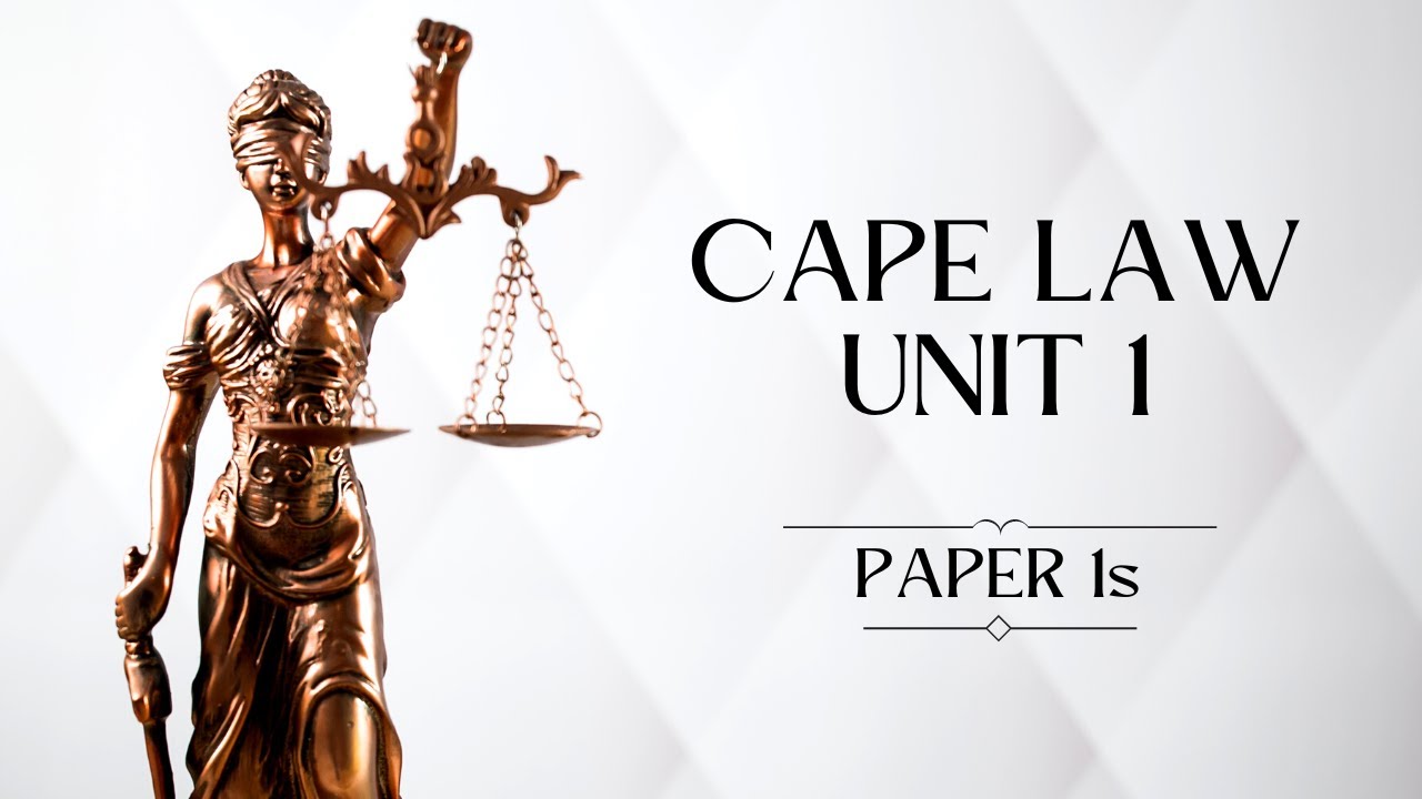CAPE Law Unit 1 Paper 1 (2011) - YouTube