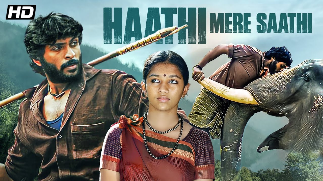 Haathi Mere Saathi (2012) - Hindi Dubbed Full Movie | Vikram Prabhu ...