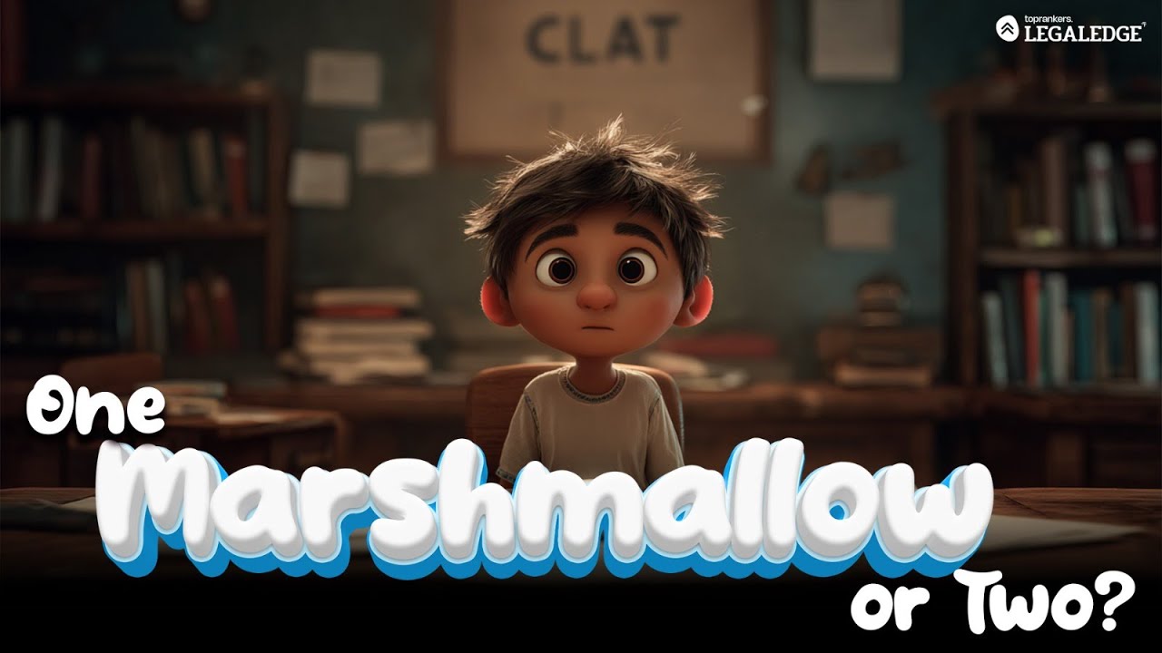 The Marshmallow Test for CLAT: Master Delayed Gratification - YouTube