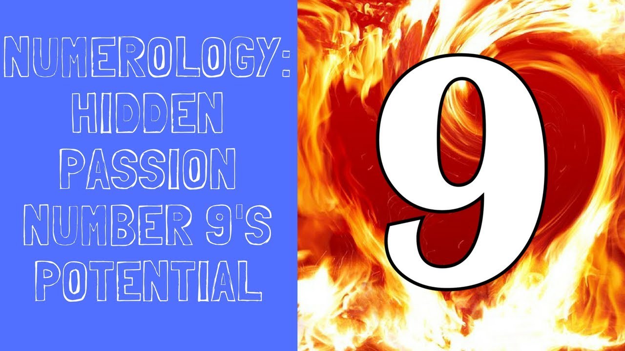 Numerology: What’s The Potential For Those With Hidden Passion Number 9 ...